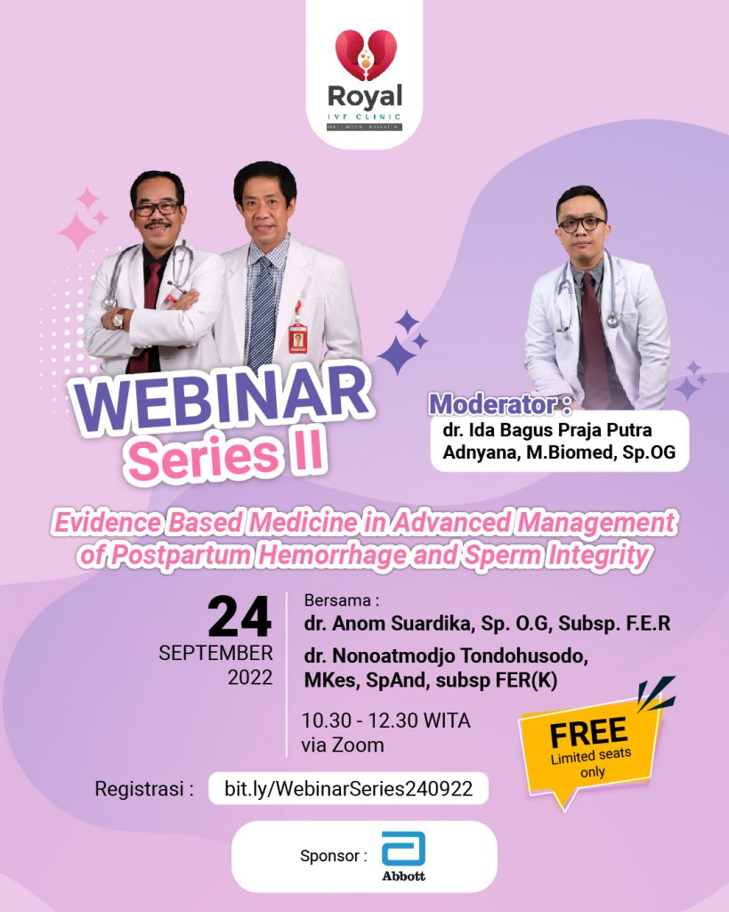 Webinar Series II Royal IVF Clinic - Bali Royal Hospital
